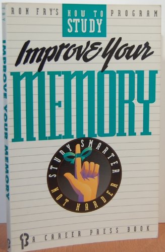 Amazon.com: Improve Your Memory (Ron Fry's How to Study Program ...