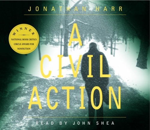 A Civil Action : Harr, Jonathan, Shea, John: Amazon.ca: Books