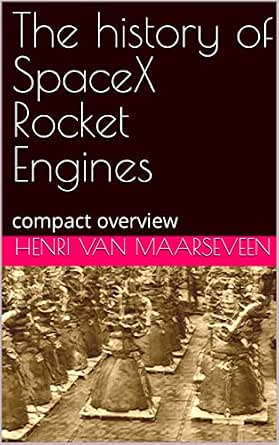 Amazon.com: The history of SpaceX Rocket Engines: compact overview ...