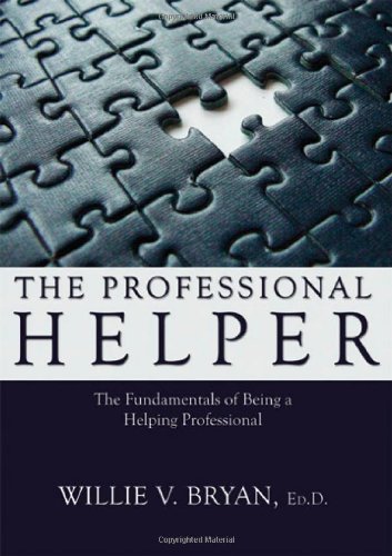 Buy The Professional Helper: The Fundamentals of Being a Helping ...