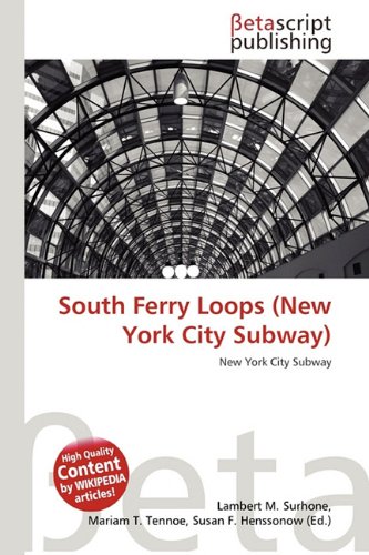 Amazon.co.jp: South Ferry Loops (New York City Subway): New York City ...