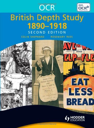 OCR British Depth Study 1890-1918 Second Edition (OCR Modular History ...