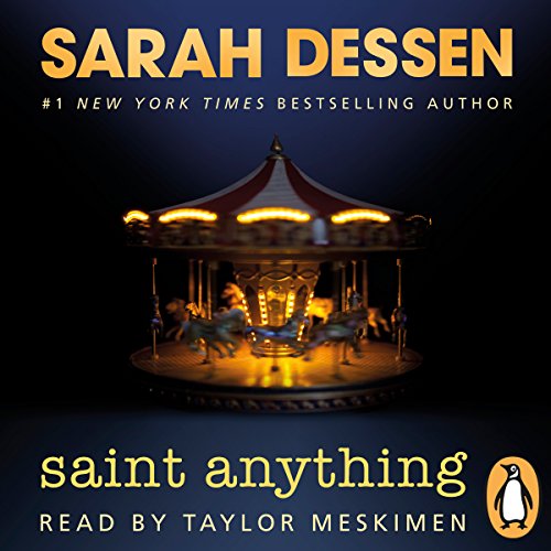 Saint Anything (Audio Download): Sarah Dessen, Taylor Meskimen, Penguin ...
