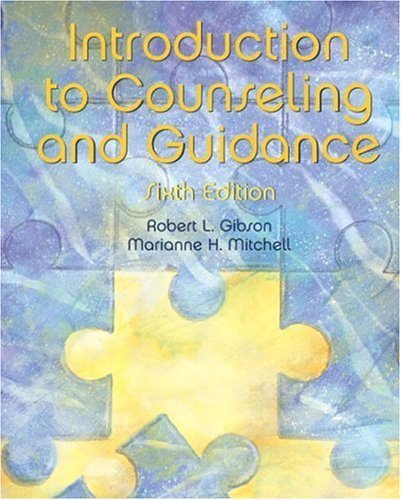 Introduction to Counseling and Guidance (6th Edition): Gibson, Robert L ...