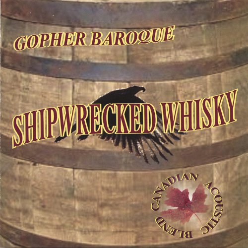 Amazon.com: Shipwrecked Whisky : Gopher Baroque: Digital Music