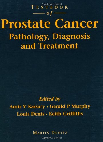 Buy Textbook of Prostate Cancer: Pathology, Diagnosis and Treatment ...