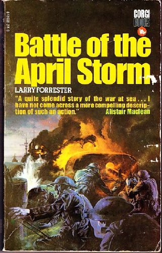 Battle of the April Storm : Forrester, Larry: Amazon.in: Books