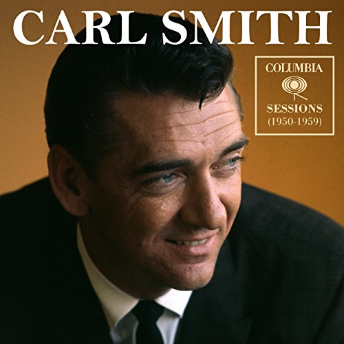 Amazon.com: Columbia Sessions (1950-1959) : Carl Smith: Digital Music