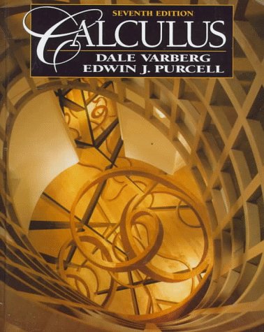 Calculus with Analytic Geometry: Varberg, Dale, Purcell, Edwin ...