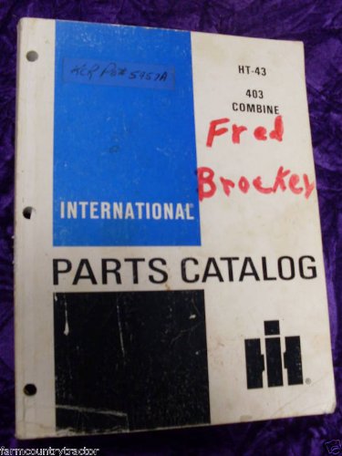 International 403 Combine OEM Parts Manual: International 403: Amazon ...