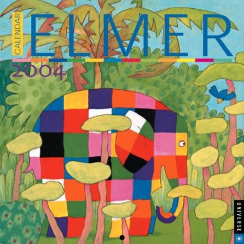 Elmer 2004 Calendar: 9780789309235: Books - Amazon.ca