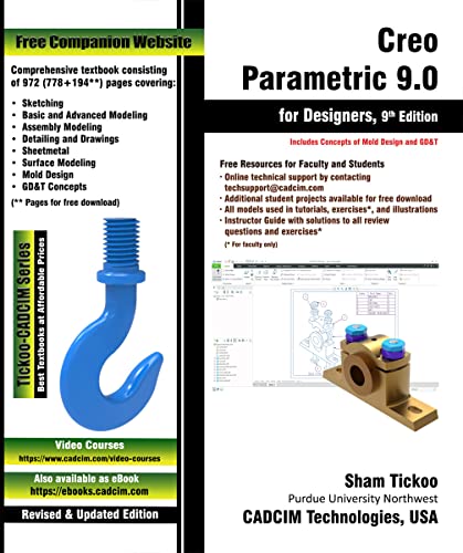 Creo Parametric 9.0 for Designers, 9th Edition, Prof. Sham Tickoo ...