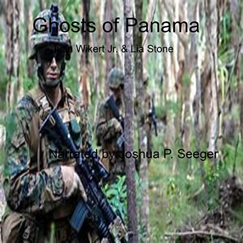 Amazon.com: Ghosts of Panama: A Strongman Out of Control, A Murdered Marine, and the Special ...