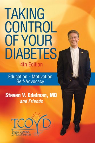 Taking Control of Your Diabetes: Steven V. Edelman: 9781932610871 ...