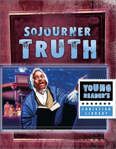 Sojourner Truth: Voice of Freedom: Whalin, W. Terry, Landgraf, Ken ...