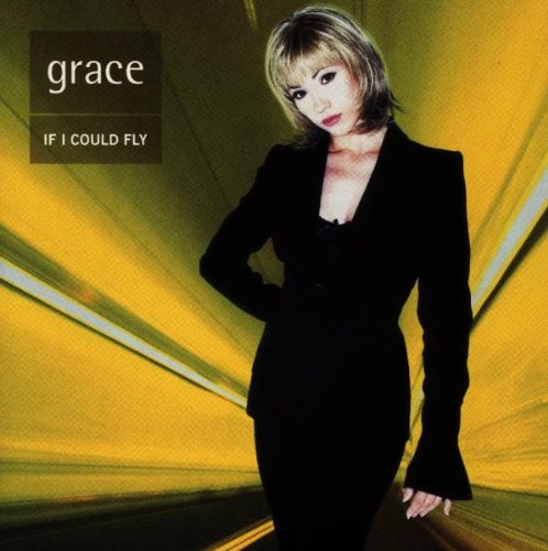 Grace, Dominique Atkins, Paul Oakenfold, Steve Osborne - If I could fly ...