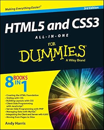 HTML5 and CSS3 All-in-One For Dummies: 9781118289389: Computer Science ...
