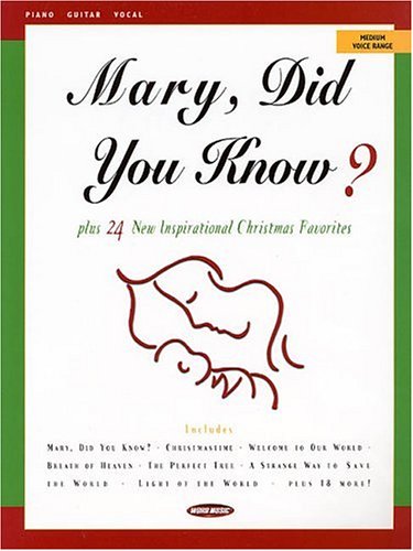 Mary, Did You Know?: Hal Leonard Corp.: 9780634038952: Amazon.com: Books