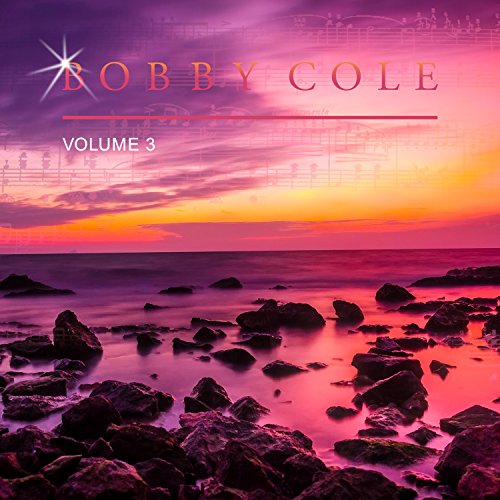 Amazon MusicでBobby ColeのBobby Cole, Vol. 3を再生する