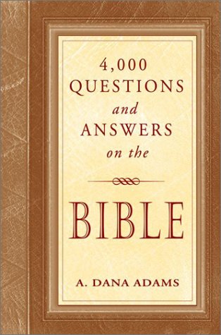 4000 Questions And Answers On The Bible Pdf