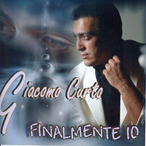 Play Finalmente Io by Giacomo Curto on Amazon Music
