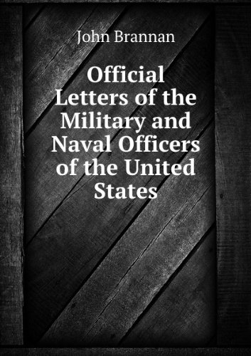 Amazon.co.jp: Official Letters of the Military and Naval Officers of ...