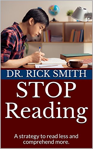 Amazon.com: STOP Reading: A strategy to read less and comprehend more ...