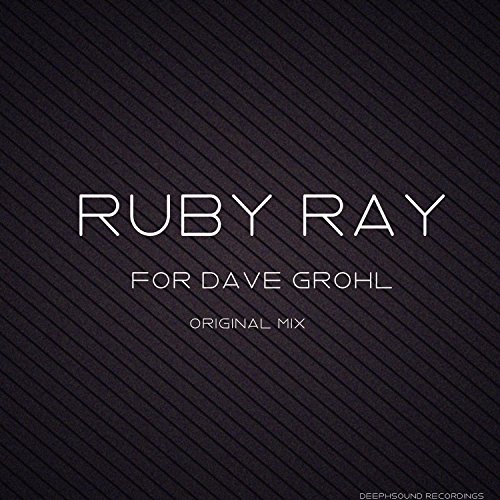 Amazon Music Unlimited - Ruby Ray 『For Dave Grohl』
