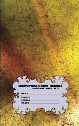 Composition Books Compose Your Self Name Subject School Grade 100P ...