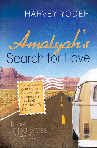 Amalyah's Search for Love eBook : Yoder, Harvey: Amazon.in: Kindle Store