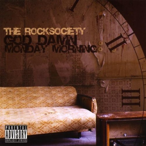 Play God Damn Monday Morning by The Rock Society on Amazon Music