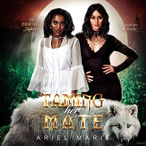 Taming Her Mate: The Nightstar Shifters, Book 6 (Audio Download): Ariel ...