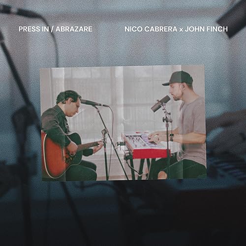 Écouter Press In/Abrazare par Nico Cabrera & John Finch sur Amazon Music Unlimited