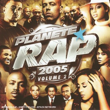 Planete Rap 2005 Vol.2: Multi-Artistes, Multi-Artistes, Yves Larock ...