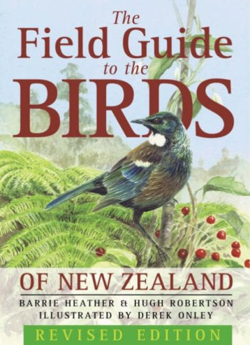 Field Guide To The Birds Of New Zealand Revised Edition,The by Hugh ...