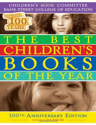 The Best Children's Books of the Year: 100th Anniversary Edition: Bank ...