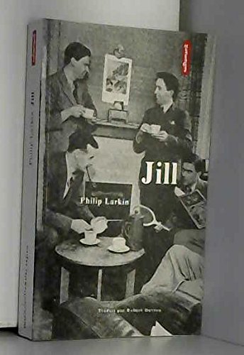 Amazon.com: Jill: 9782862606286: Larkin, Philip, Davren, Robert: Books