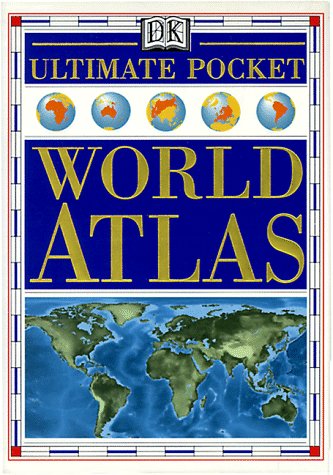 Ultimate Pocket Atlas: DK Publishing: 9780789401922: Amazon.com: Books
