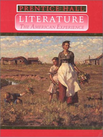 Prentice Hall Literature: The American Experience: Unknown ...
