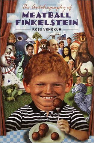 The Autobiography of Meatball Finkelstein : Venokur, Ross: Amazon.ca: Books
