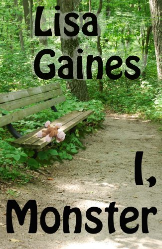 Amazon.com: I, Monster eBook : Gaines, Lisa: Books