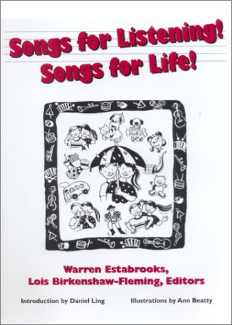 Songs For Listening! Songs For Life!: Estabrooks, Warren, Birkenshaw ...