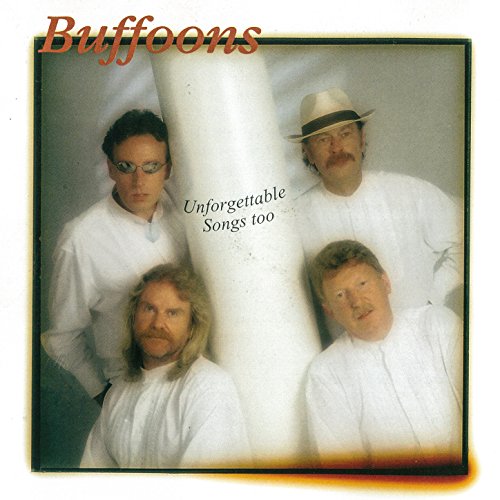 Play Unforgettable Songs by The Buffoons on Amazon Music