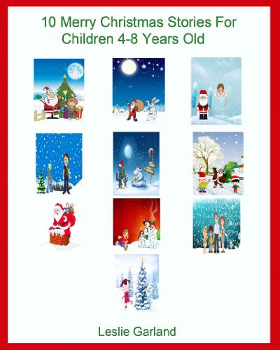 10 Merry Christmas Children's Picture Stories For Children 4-8 Years ...