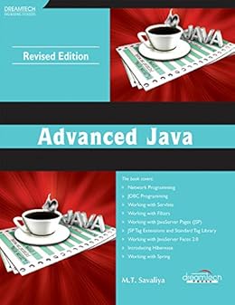 Advanced Java, Revised ed eBook : M.T. Savaliya, DT Editorial Services ...