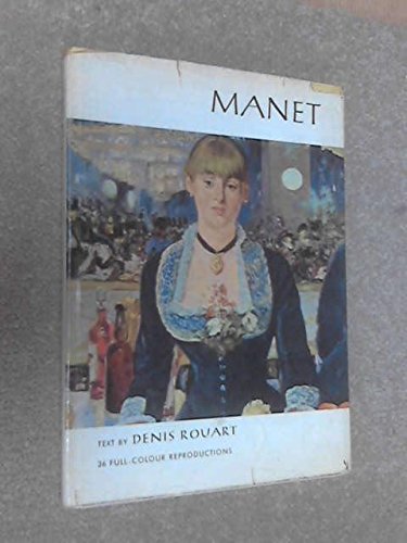 Manet ([Art and colour series]): Rouart, Denis: Amazon.com: Books