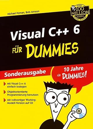Visual C++ 6 für Dummies, m. CD-ROM : Hyman, Michael, Arnson, Bob ...