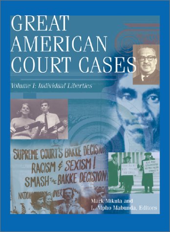 Great American Court Cases (4 volume set): Mikula, Mark F., Mabunda, L ...