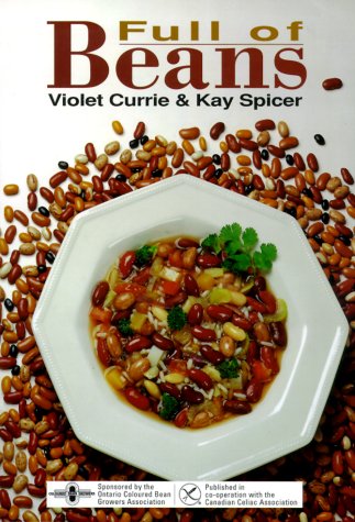 Full of Beans : Currie, Violet;Spicer, Kay: Amazon.ca: Books
