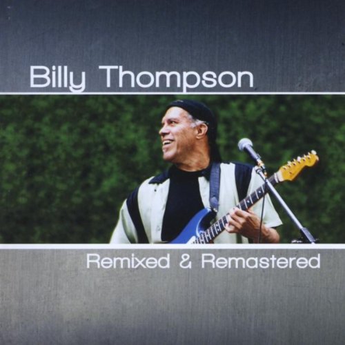 Play Remixed and Remastered by Billy Thompson on Amazon Music